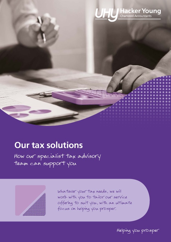Our tax solutions – how we can support you | Insights | UHY Hacker Young